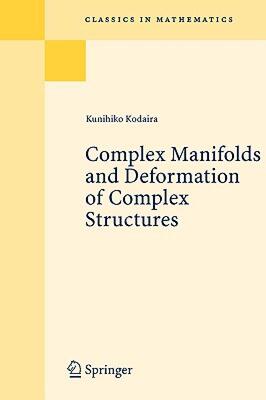现货 Complex Manifolds and Deformation of Complex
