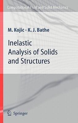 【预售】Inelastic Analysis of Solids and Structures