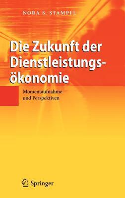 【预售】Die Zukunft Der Dienstleistungs Konomie: