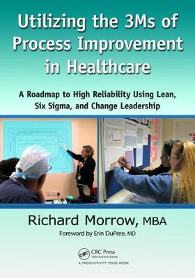 【预售】Utilizing the 3Ms of Process Improvement in