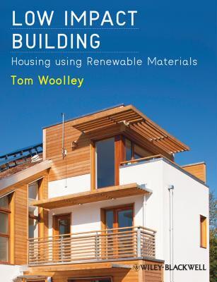 【预售】Low Impact Building: Housing Using Renewable