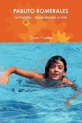【预售】Pablito Romerales La Familia - Aprendiendo a Vivir