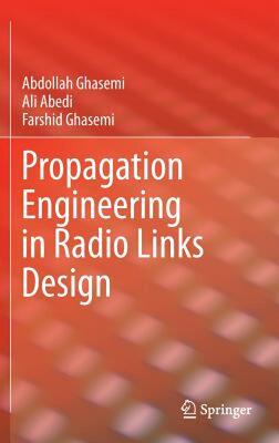 【预售】Propagation Engineering in Radio Links Design