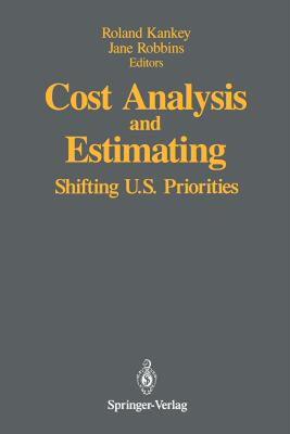 【预售】Cost Analysis and Estimating: Shifting U.S.