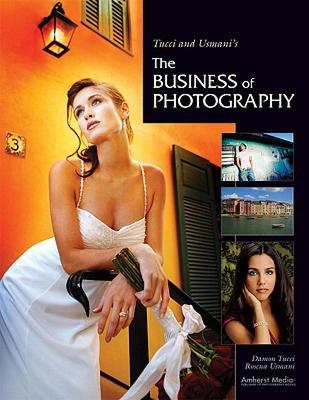 【预售】Tucci and Usmani's the Business of Photography