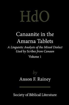 【预售】Canaanite in the Amarna Tablets: A Linguistic