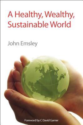 【预售】A Healthy, Wealthy, Sustainable World