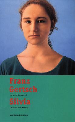 【预售】Franz Gertsch-Silvia: Chronicle of a Painting