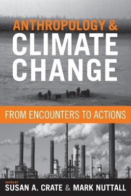【预售】Anthropology and Climate Change: From Encounters to