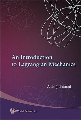 【预售】An Introduction to Lagrangian Mechanics