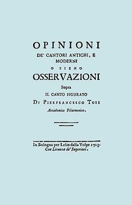 【预售】Opinioni de' Cantori Antichi, E Moderni. (Facsimile