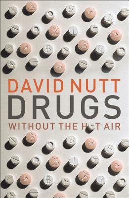 【预售】Drugs Without the Hot Air: Minimising the Harms of