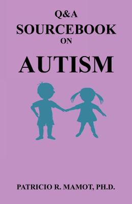 【预售】Q&A Sourcebook on Autism
