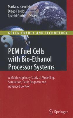 【预售】PEM Fuel Cells with Bio-Ethanol Processor Systems: A