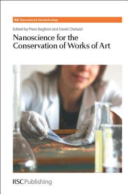 【预售】Nanoscience for the Conservation of Works of Art