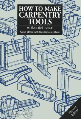 【预售】How to Make Carpentry Tools: An Illustrated Manual