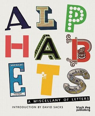 现货 Alphabets: A Miscellany of Letters