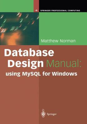 【预售】Database Design Manual: Using MySQL for Windows