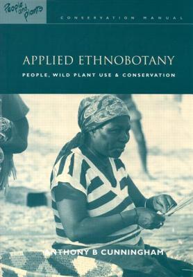 【预售】Applied Ethnobotany: People, Wild Plant Use and