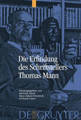 【预售】Die Erfindung des Schriftstellers Thomas Mann