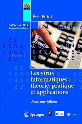 【预售】Les Virus Informatiques: Theorie, Pratique Et
