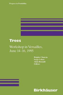 【预售】Trees: Workshop in Versailles, June 14 16 1995