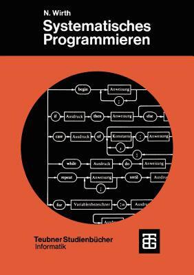 【预售】Systematisches Programmieren: Eine Einfuhrung