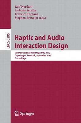 【预售】Haptic and Audio Interaction Design: 5th