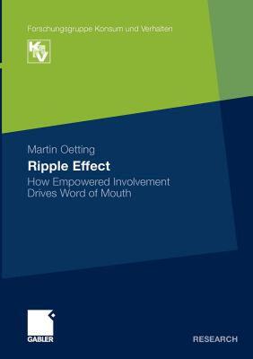 【预售】Ripple Effect: How Empowered Involvement Drives Word