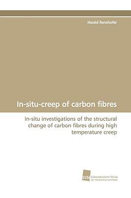 【预售】In-Situ-Creep of Carbon Fibres