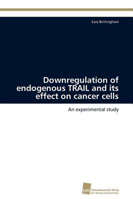 【预售】Downregulation of Endogenous Trail and Its Effect on
