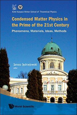 【预售】Condensed Matter Physics in the Prime of 21st