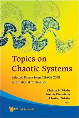 【预售】Topics on Chaotic Systems: Selected Papers from