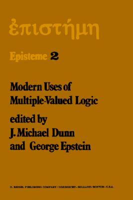 【预售】Modern Uses of Multiple-Valued Logic: Invited Papers