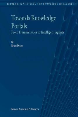 【预售】Towards Knowledge Portals: From Human Issues to