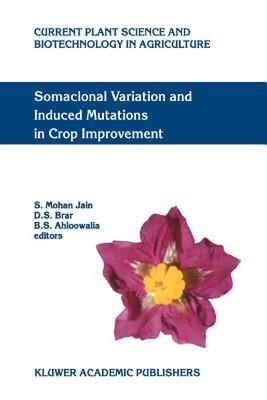 【预售】Somaclonal Variation and Induced Mutations in Crop