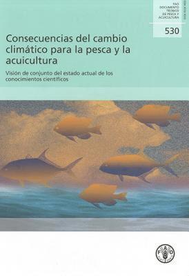 【预售】Consecuencias del Cambio Climatico Para La Pesca y