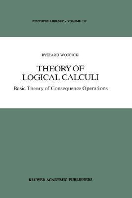 【预售】Theory of Logical Calculi: Basic Theory of