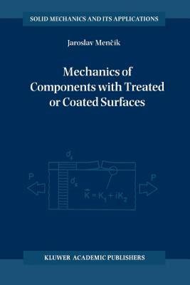 【预售】Mechanics of Components with Treated or Coated