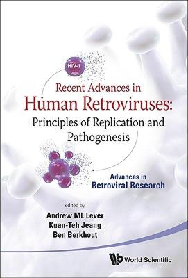 【预售】Recent Advances in Human Retroviruses: Principles of
