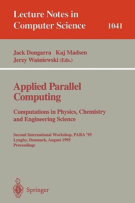 【预售】Applied Parallel Computing. Computations in Physics