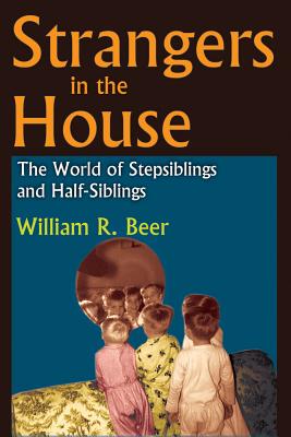 【预售】Strangers in the House: The World of Stepsiblings