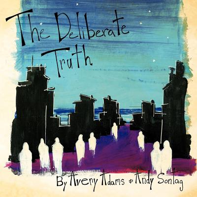 【预售】The Deliberate Truth