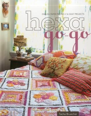 【预售】Hexa-Go-Go: English Paper Piecing 16 Quilt Projects