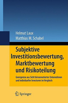 【预售】Subjektive Investitionsbewertung, Marktbewertung Und