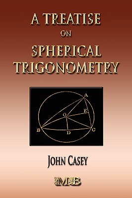 【预售】A Treatise on Spherical Trigonometry - Its