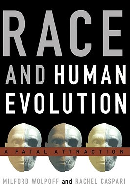 【预售】Race and Human Evolution: A Fatal Attraction