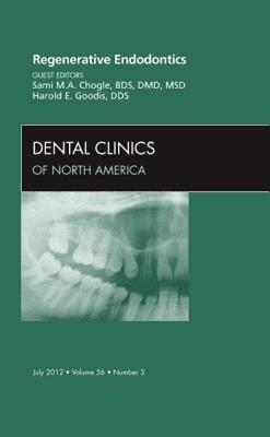【预售】Regenerative Endodontics, an Issue of Dental
