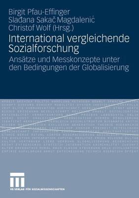 【预售】International Vergleichende Sozialforschung: Ansatze