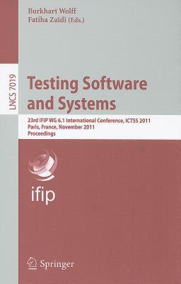 【预售】Testing Software and Systems: 23rd IFIP WG 6.1